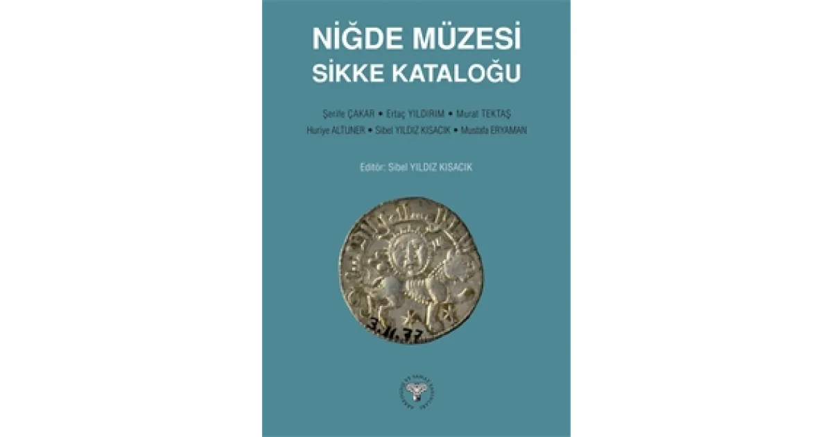 Niğde Müzesi Sikke Kataloğu - Arkhe Dergisi