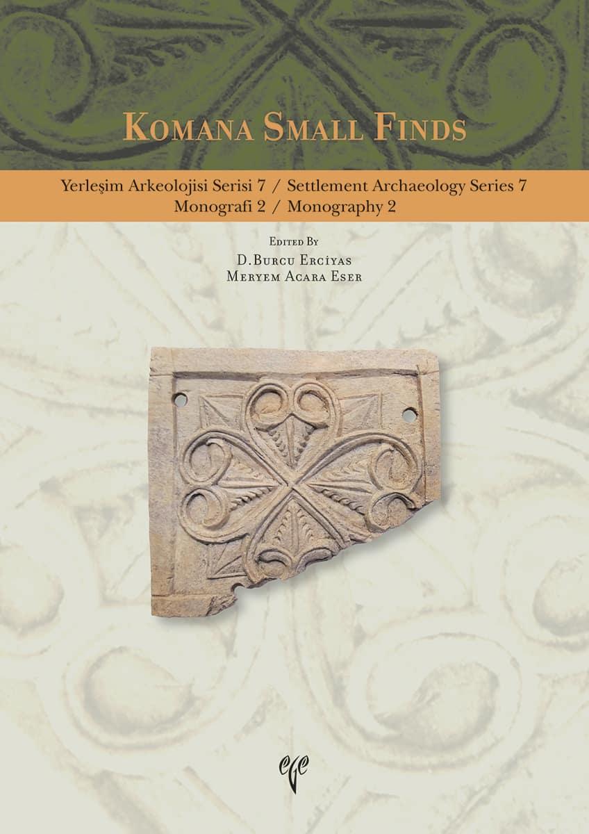 Komana Small Finds - Arkhe Dergisi