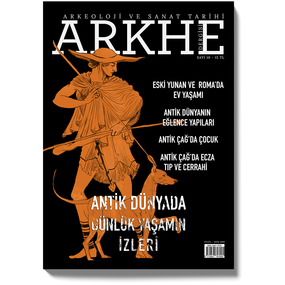 Arkhe Dergisi Sayı 10: Antik Dünyada Günlük Yaşamın İzleri