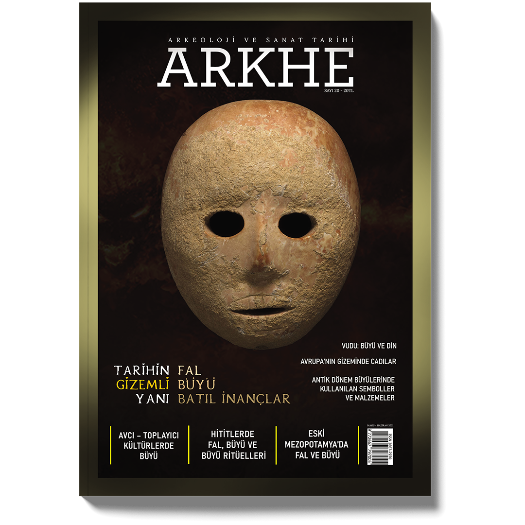 Arkhe Dergisi Sayı 20: Tarihin Gizemli Yanı: Fal, Büyü ve Batıl İnançlar