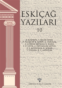 Eskiçağ Yazıları 10 - Akron 13 - Arkhe Dergisi