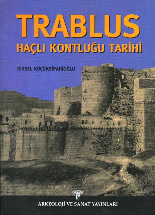 Trablus Haçlı Kontluğu Tarihi